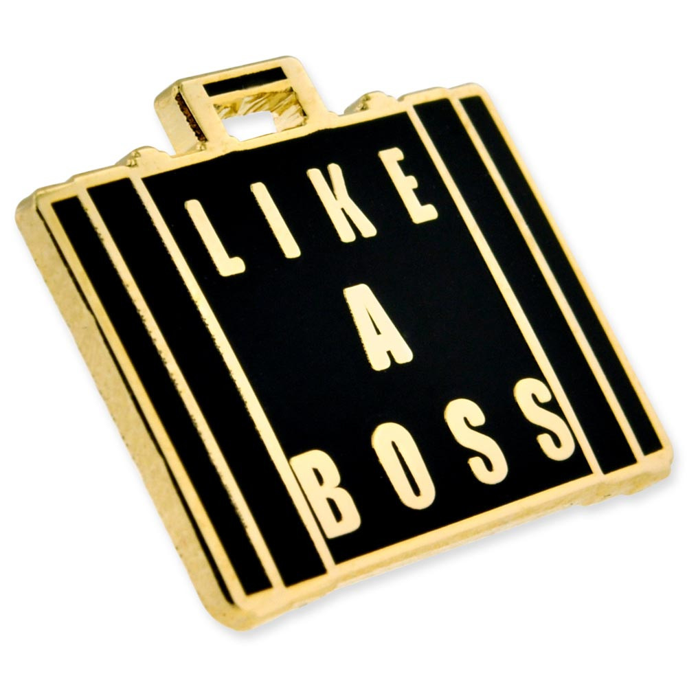 Like A Boss Pin | PinMart