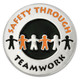 Safety Through Teamwork Pin | PinMart