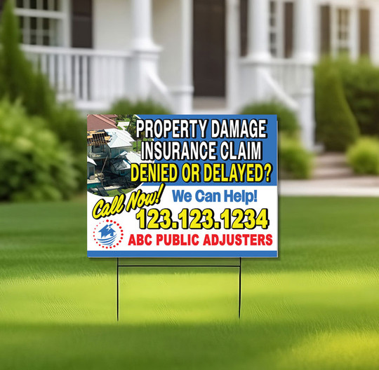 Yard Sign for Public Insurance Claims Adjuster | Storm Damage