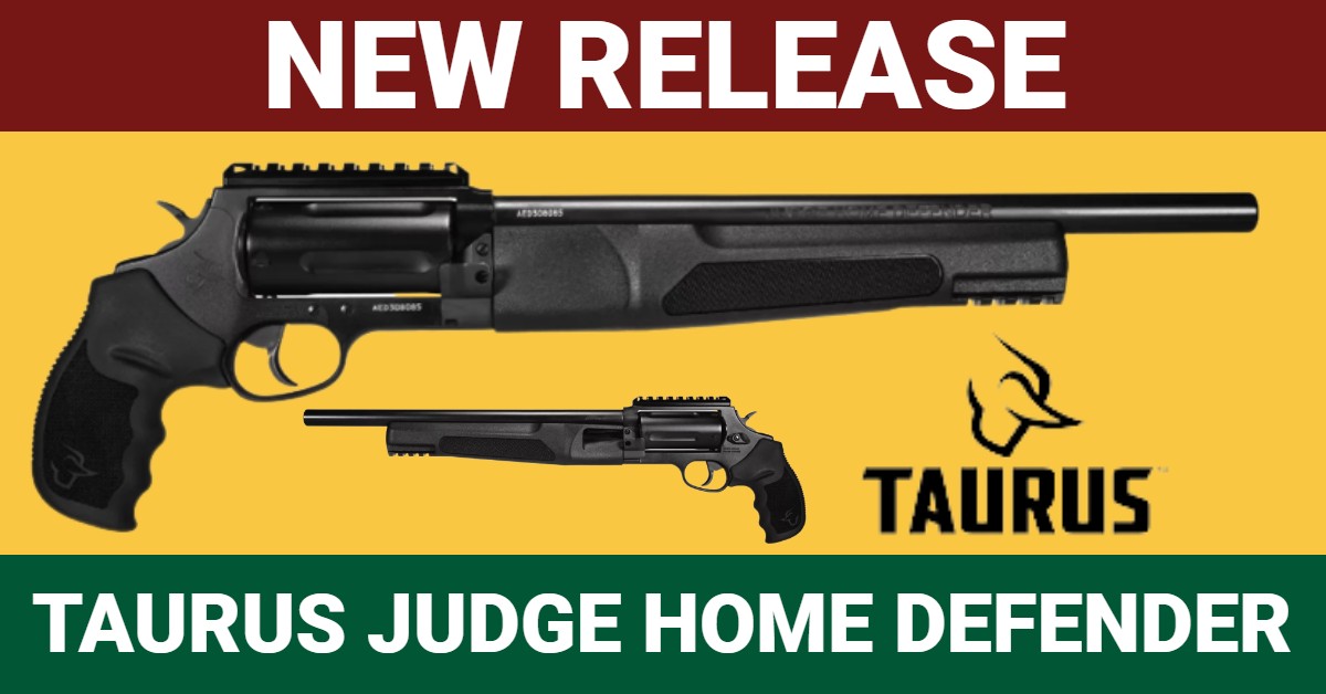 The Judge at Home: Taurus’s Newest Model - Fin Feather Fur Outfitters