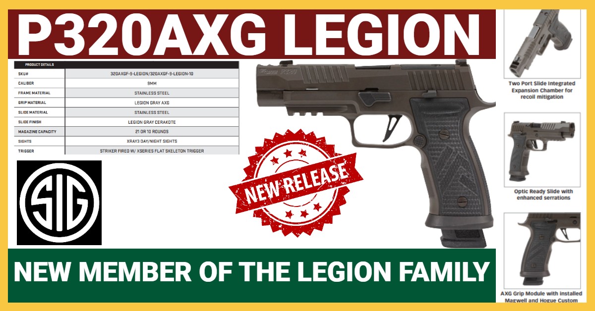 A New Member to the Legion: Sig Sauer P320AXG Legion - Fin Feather Fur ...