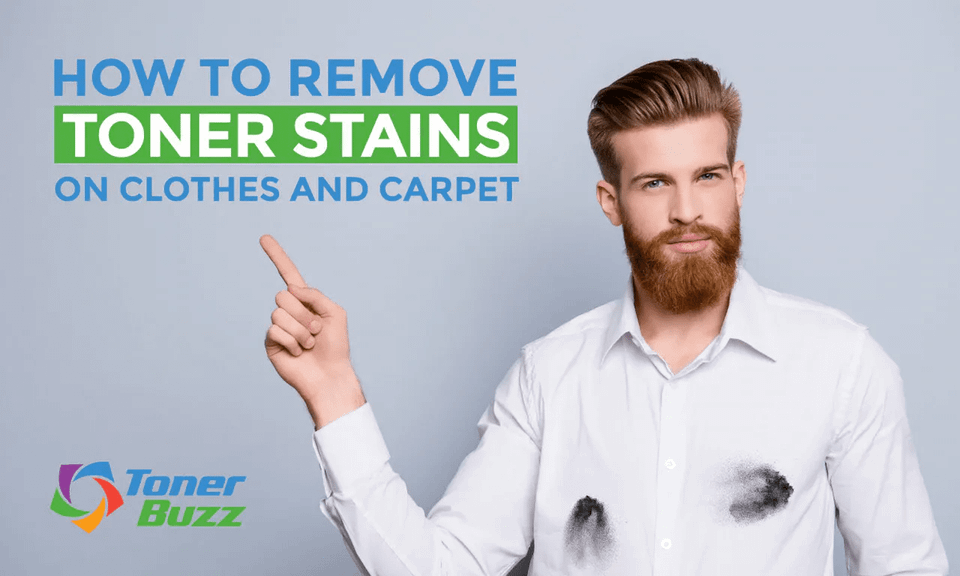 How to Get Toner Out of Clothes And Carpet - Toner Buzz