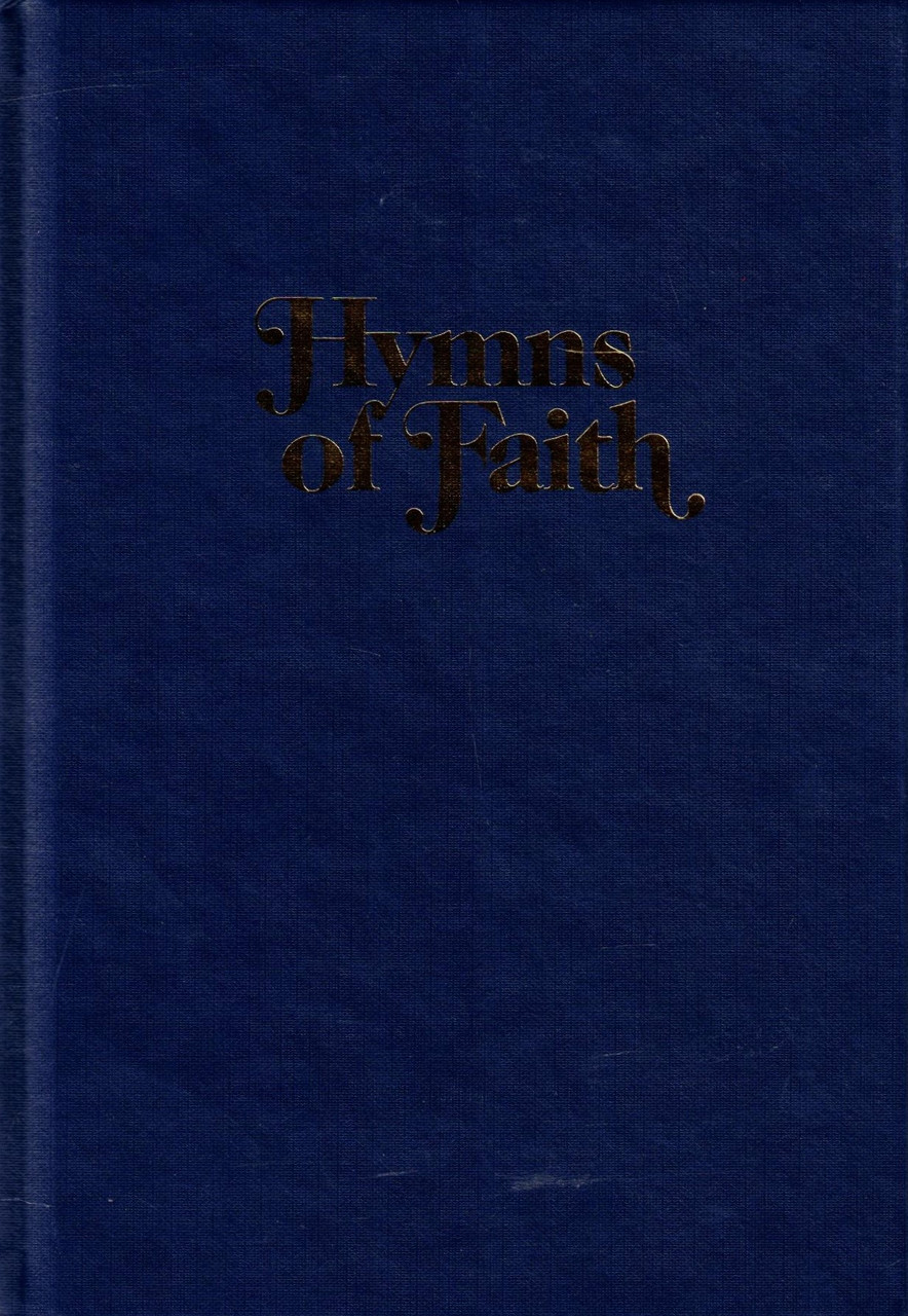 Hymns of Faith (Blue Hardback) Hymnal