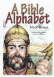 A Bible Alphabet - 4Gospel.com