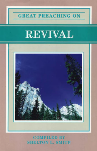 Great Preaching on Revival - 4Gospel.com