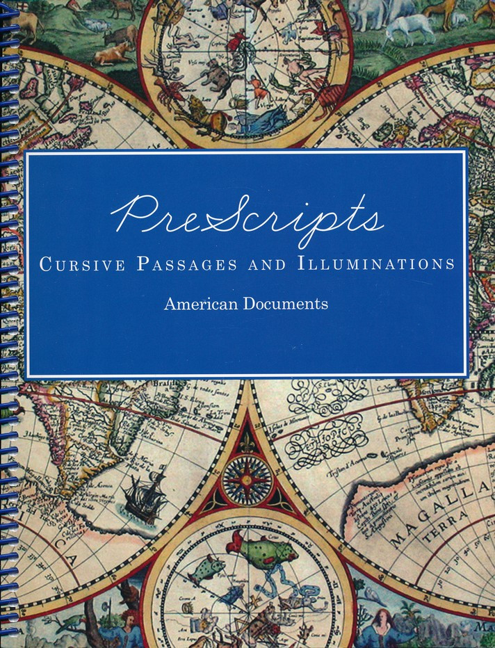 Prescripts: Cursive Passages and Illuminations (American Documents ...