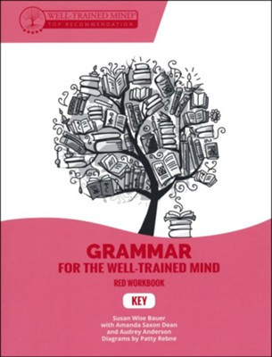 Grammar for the Well-Trained Mind: Red Workbook Answer Key - 4Gospel.com