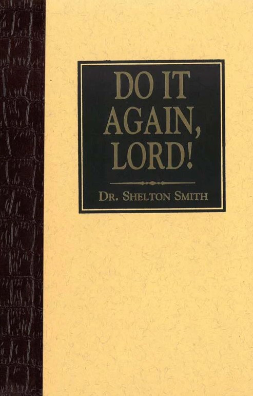 Do It Again, Lord - 4Gospel.com