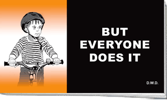 But Everyone Does It Tract - 4Gospel.com