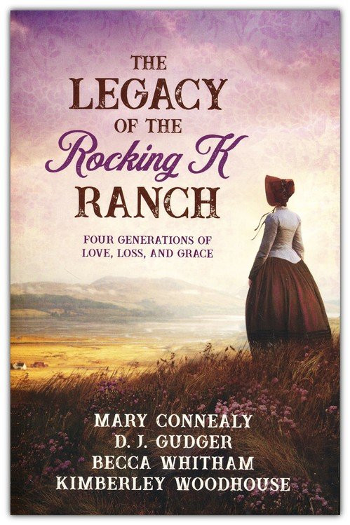 Legacy Of The Rocking K Ranch - 4Gospel.com