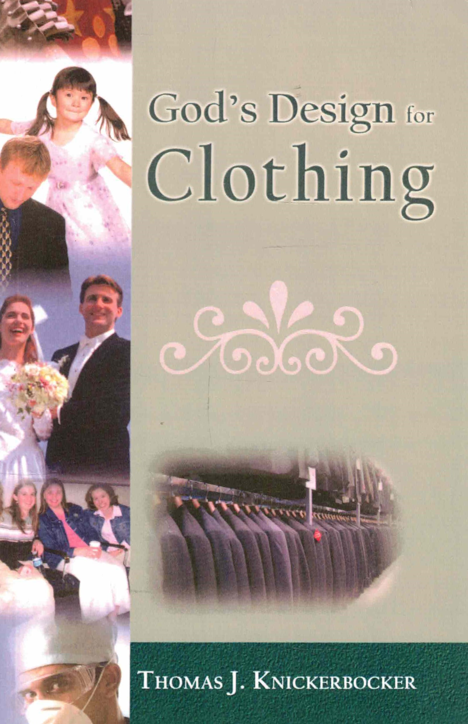 God's Design for Clothing - 4Gospel.com