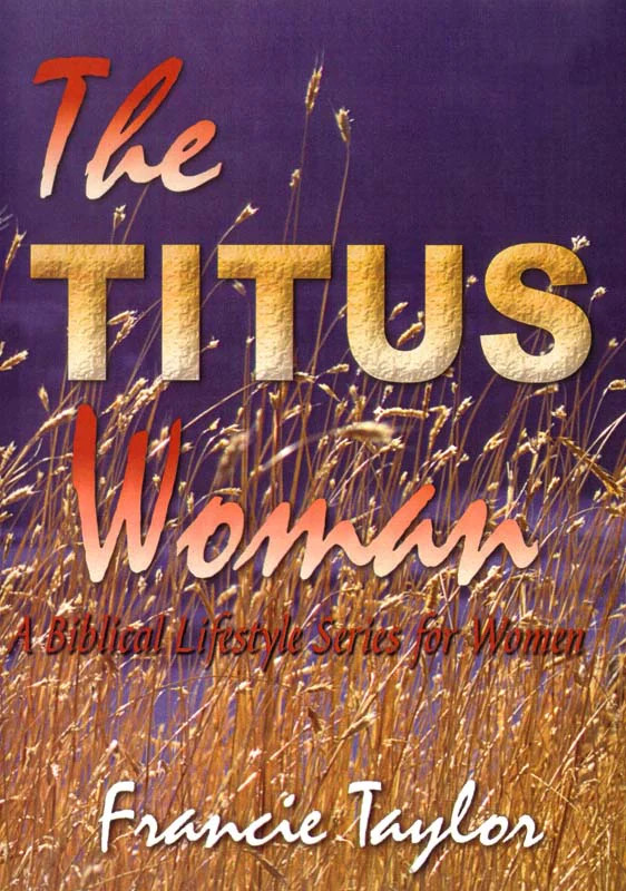 The Titus Woman - 4Gospel.com