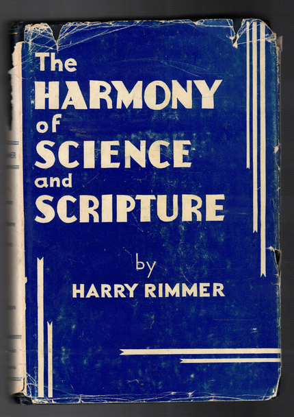 The Harmony of Science and Scripture (3-Volume Set) by Harry Rimmer