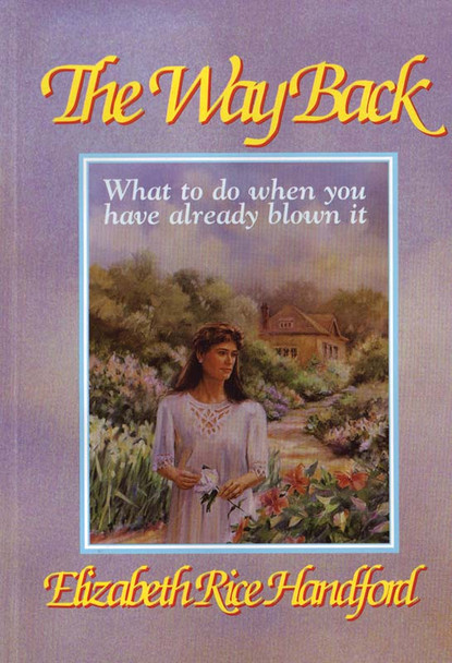 The Way Back - 4Gospel.com