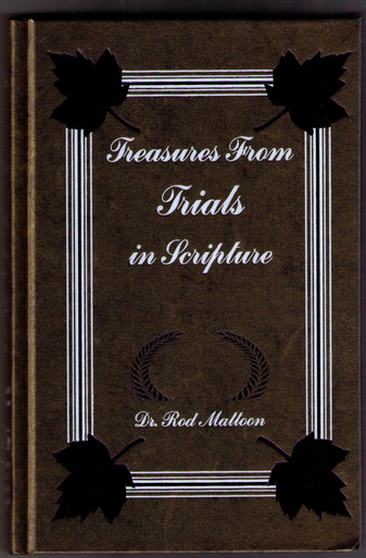 Treasures from Trials in Scripture - Rod Mattoon
