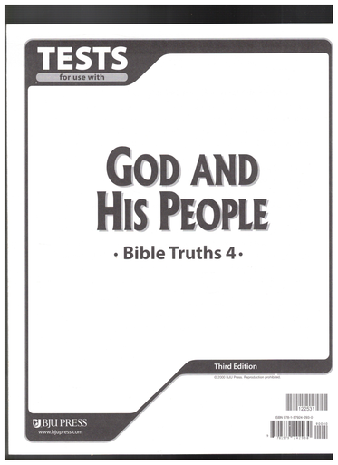 Test for Use With God and His People Bible Truths 4 Textbook BJU Press