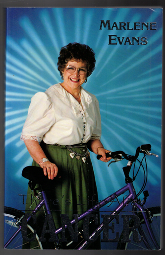 There's Life After Cancer by Marlene Evans