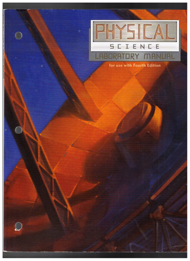 Physical Science Laboratory Manual for use with 4th Edition BJU Press