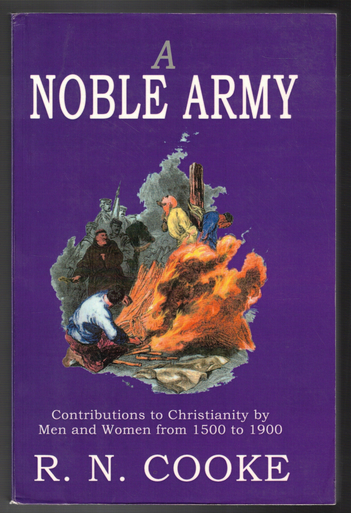 A Noble Army by R. N. Cooke