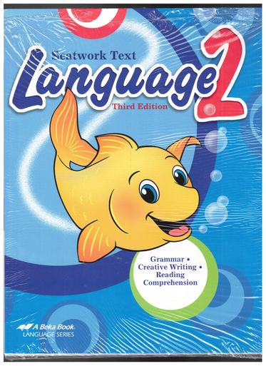 Seatwork Text for Language 2 Third Edition by A Beka Books
