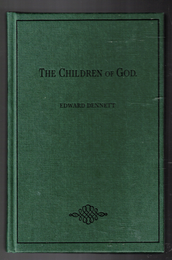 The Children of God by Edward Dennett