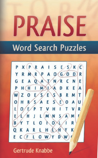 Praise Word Search Puzzles - Gertrude Knabbe