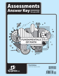 Fundamentals of Math - Assessments Answer Key (3rd Edition) - 4Gospel.com