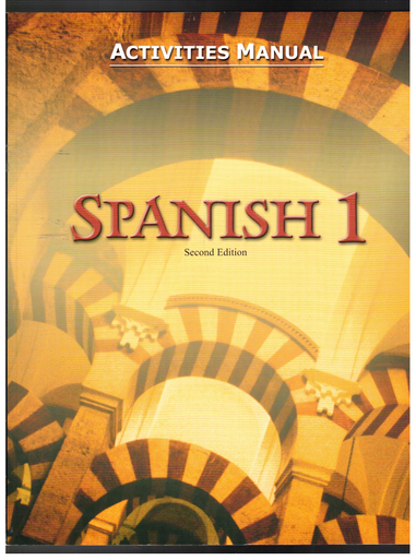 Spanish 1 Activities Manual 2nd Edition by BJU Press