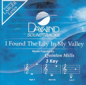 I Found The Lily In My Valley - Soundtrack CD (Quinton Mills) - 4Gospel.com