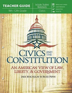 Civics and the Constitution: An American View of Law, Liberty ...