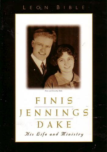 Finis Jennings Dake - 4Gospel.com