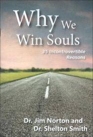 Why We Win Souls - 4Gospel.com