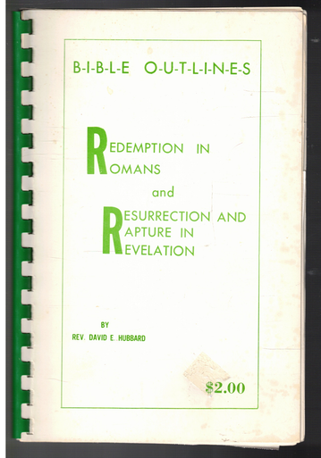 Redemption in Romans and Resurrection and Rapture in Revelation by Rev ...