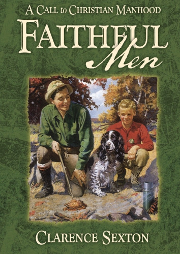 Faithful Men - 4Gospel.com