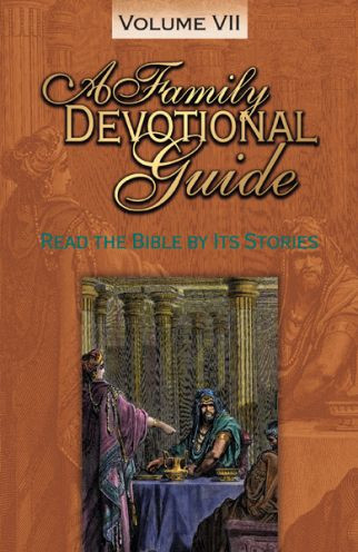 A Family Devotional Guide, Volume 7 - 4Gospel.com