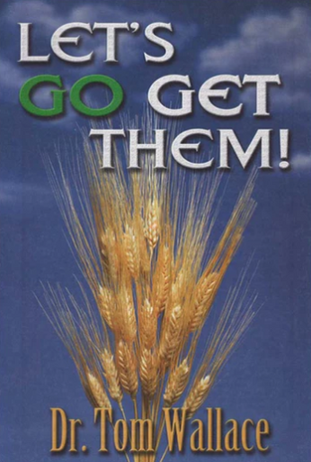 Let's Go Get Them! - 4Gospel.com
