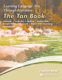 Learning Language Arts Through Literature: The Tan Book (Teacher Book ...