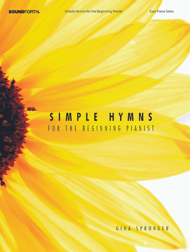 Simple Hymns for the Beginning Pianist (Songbook) - 4Gospel.com