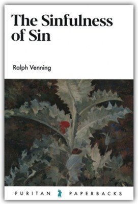 The Sinfulness of Sin - 4Gospel.com