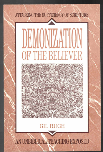 Demonization of the Believer by Gil Rugh