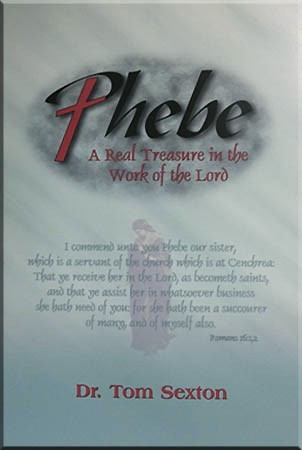 Phebe, A Real Treasure In The Work Of the Lord - 4Gospel.com