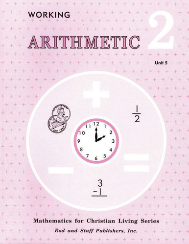 Working Arithmetic, Grade 2 (Workbook 5) - 4Gospel.com