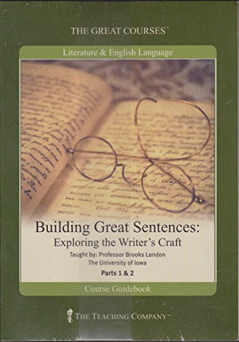 Building Great Sentences, the Writer's Craft, Part 2[DVD]