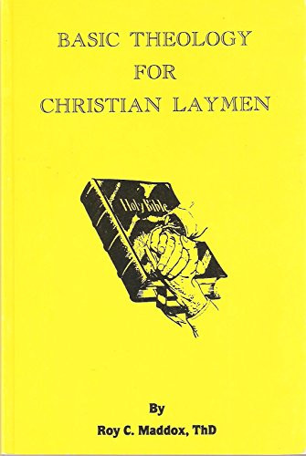 Basic Theology of Christian Laymen [1981] - 4Gospel.com