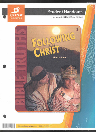 Following Christ Student Handouts for use with Bible 3 (Third Edition ...