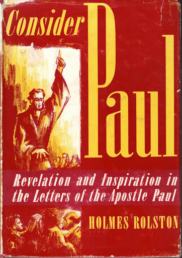 Consider Paul, by Rolston [RARE 1951] - 4Gospel.com