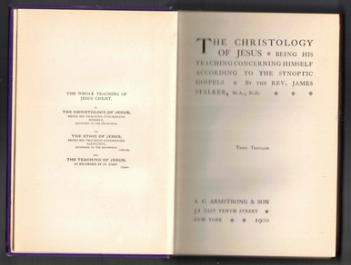 The Christology of Jesus by Rev. James Stalker