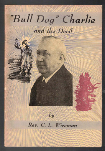 "Bull Dog" Charlie and the Devil by Rev. C. L. Wireman