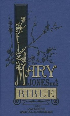 Mary Jones And Her Bible (Lamplighter edition) - 4Gospel.com