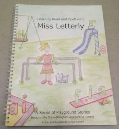 Learn to Read and Spell with Miss Letterly Written and Illustrated by ...